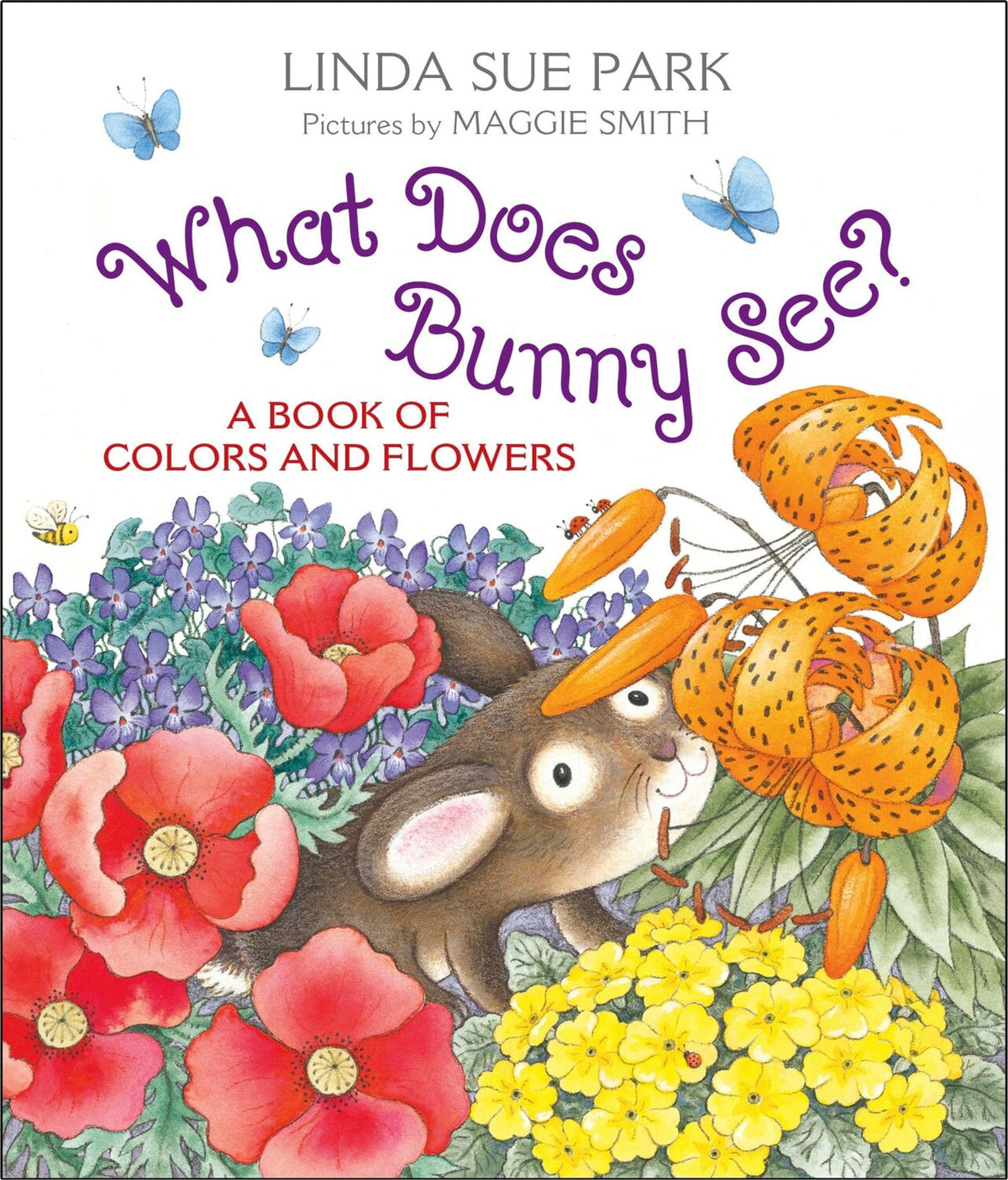 What Does Bunny See?: A Book of Colors and Flowers — The Learning Tree