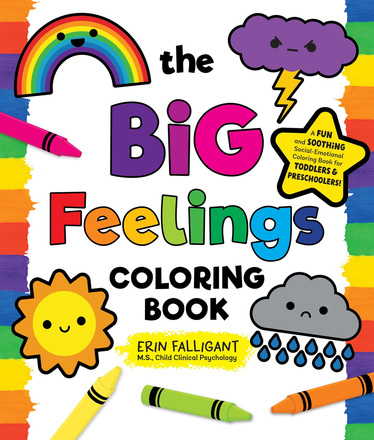 The Big Feelings Coloring Book: A Fun and Soothing Social-Emotional Co ...