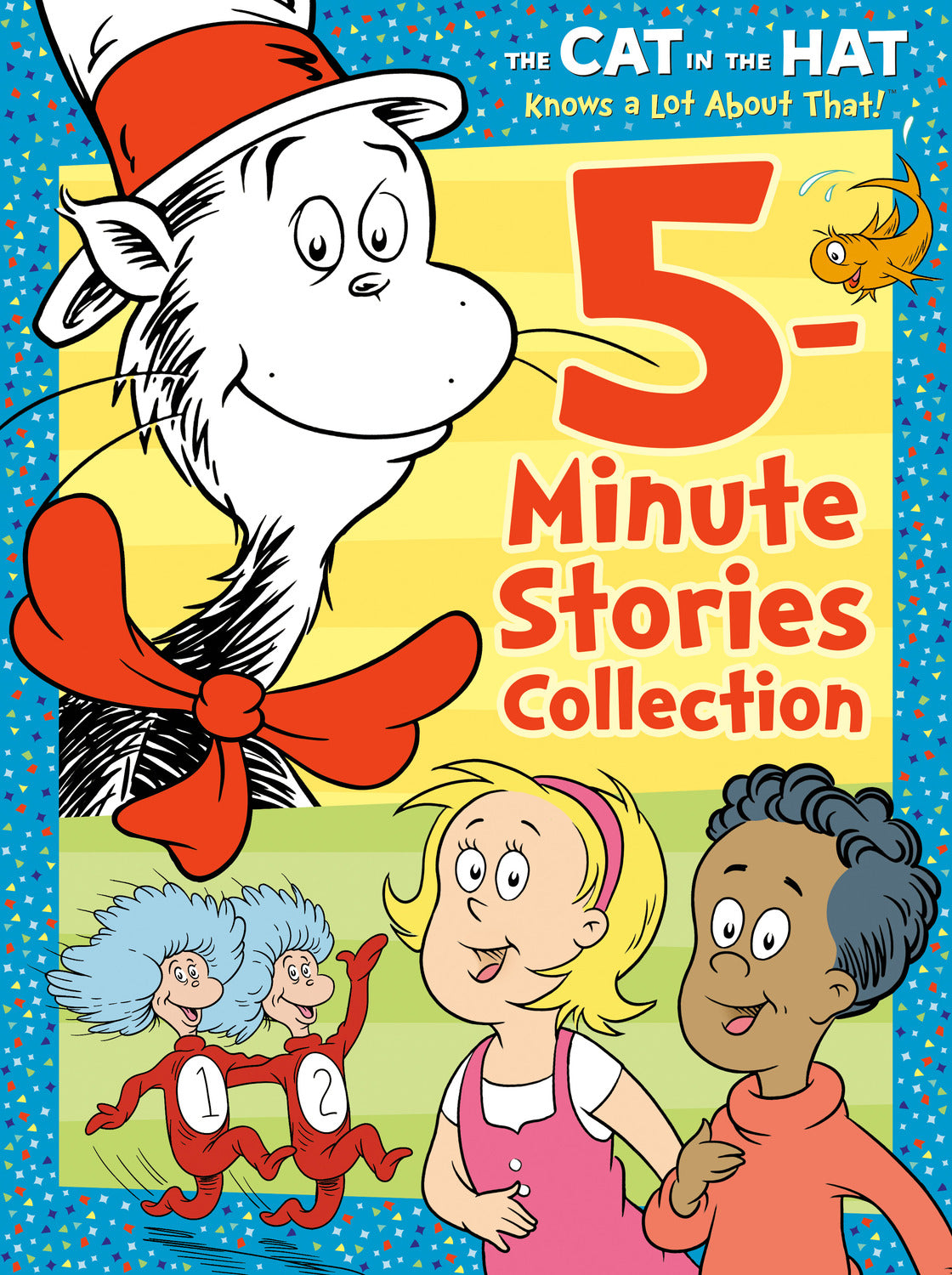 The Cat in the Hat Knows a Lot About That 5-Minute Stories Collection ...